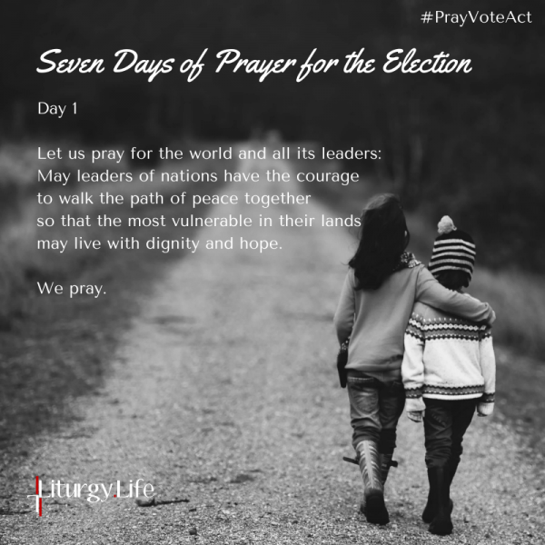 Prayers for the upcoming election – Liturgy.life