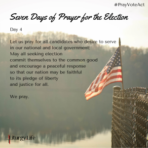 Prayers for the upcoming election – Liturgy.life