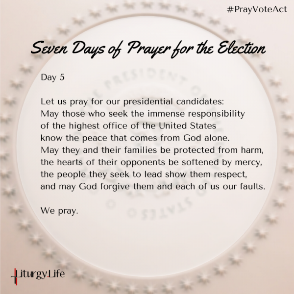 Prayers for the upcoming election – Liturgy.life